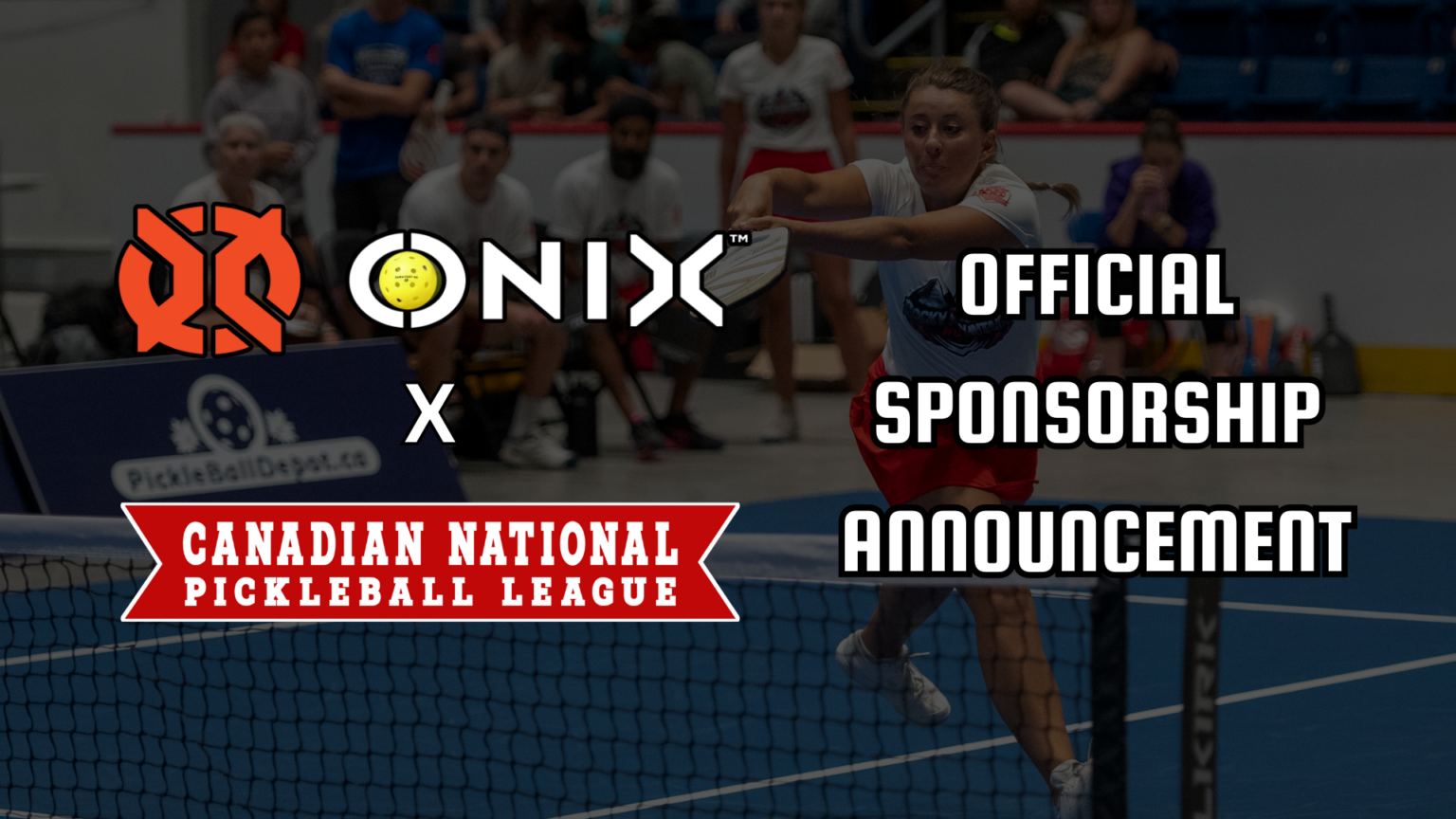 Canadian National Pickleball League (CNPL) Renews Partnership with Onix for 2024 Season ...
