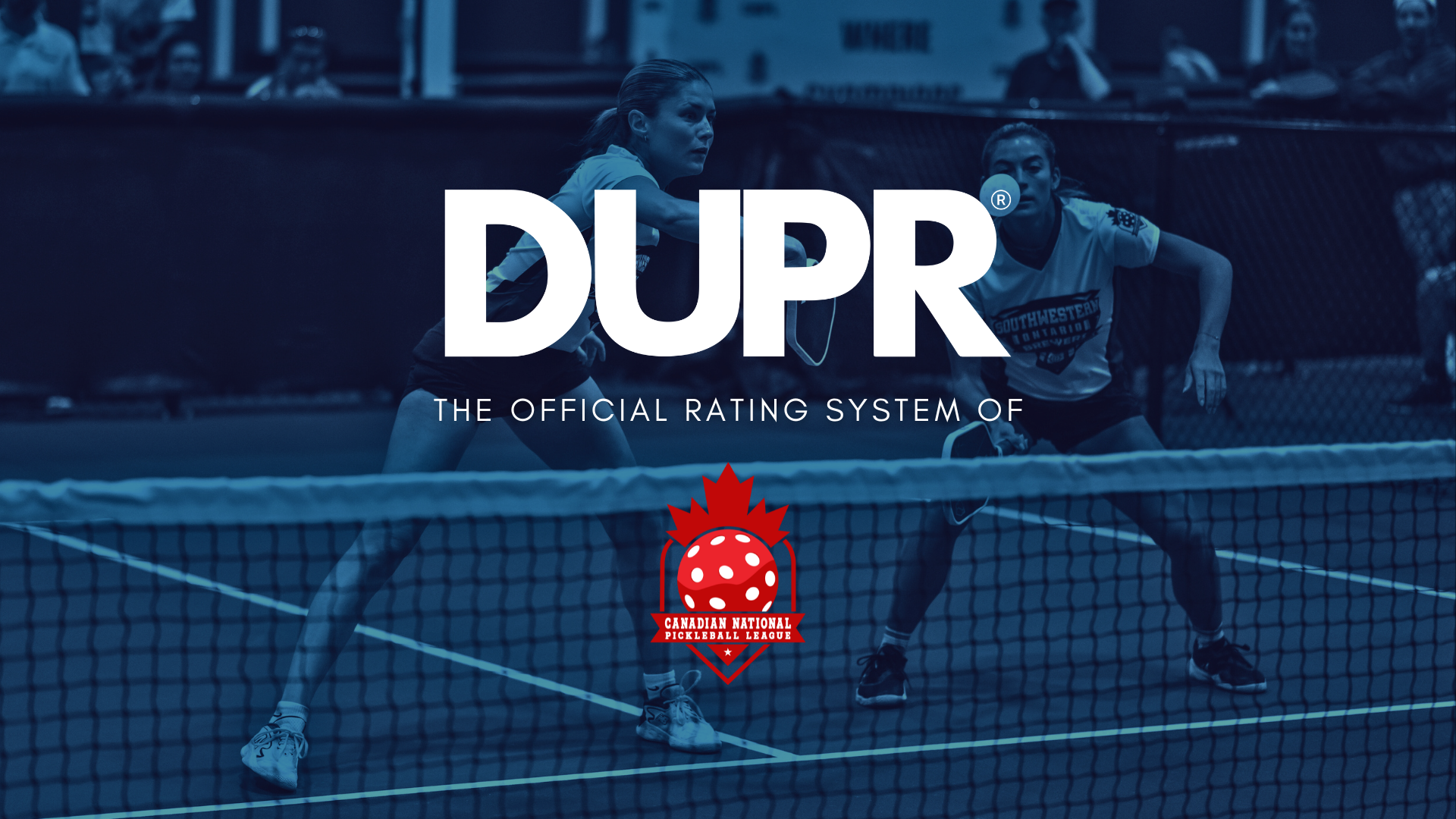 DUPR – Canadian National Pickleball League